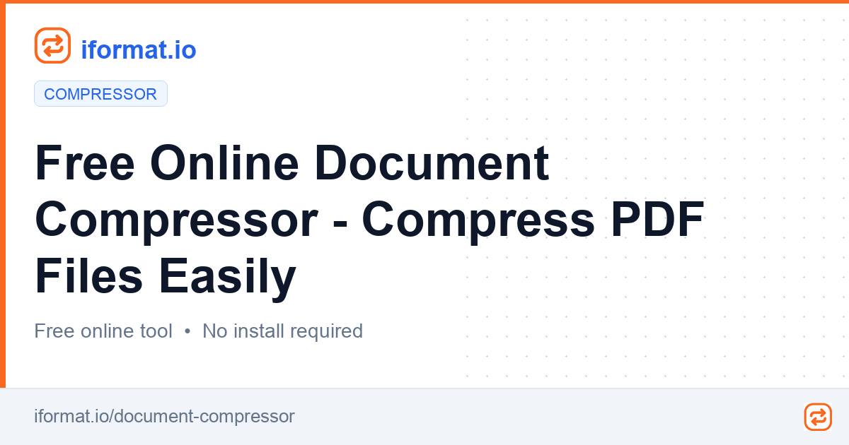 Free Online Document Compressor - Compress PDF Files Easily